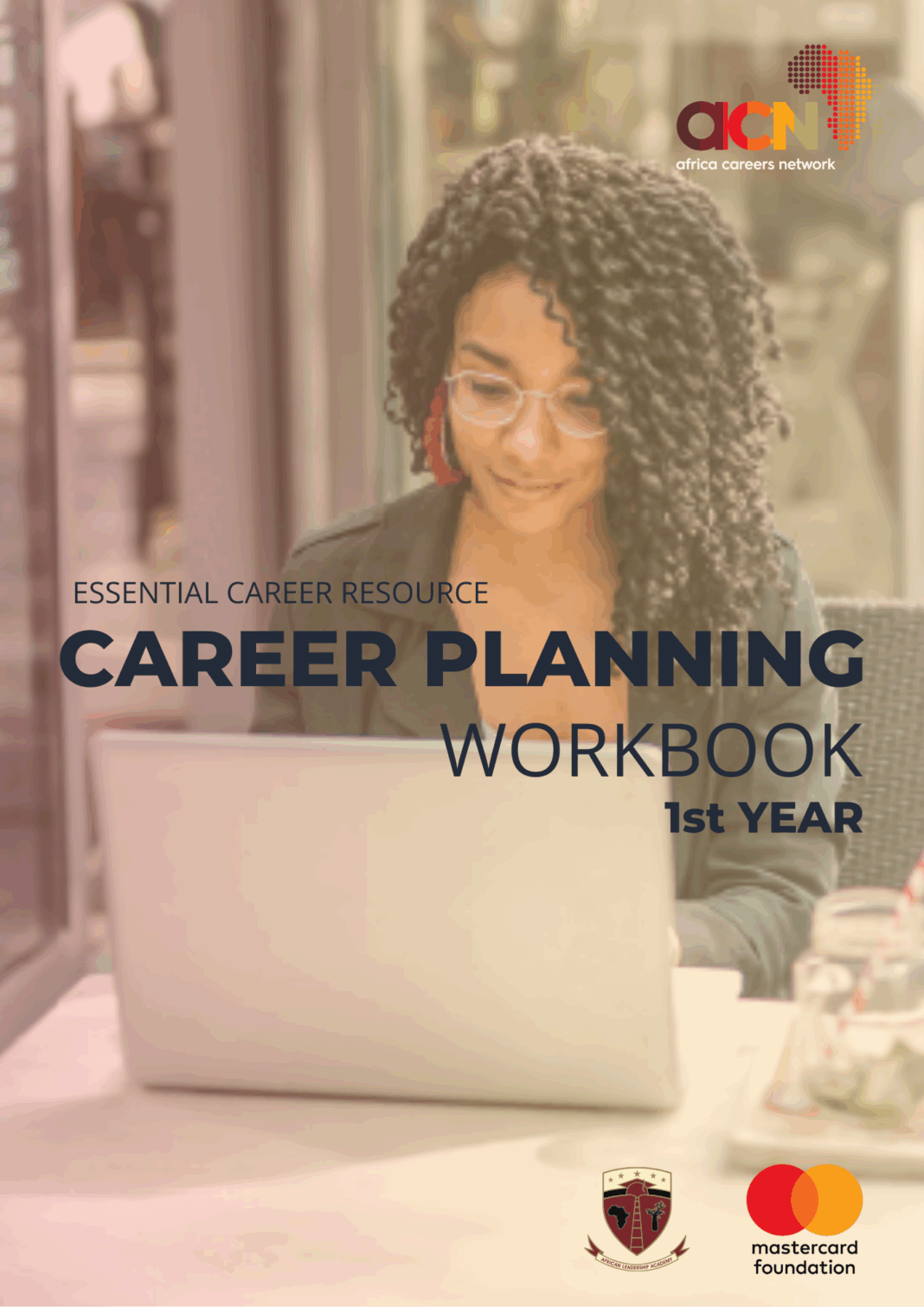 Career Planning Workbook 1st Year - Africa Career Networks